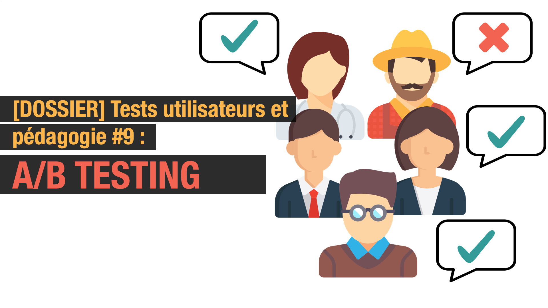 [DOSSIER] TESTS UTILISATEURS ET PÉDAGOGIE #9 : A/B TESTING - Sydologie