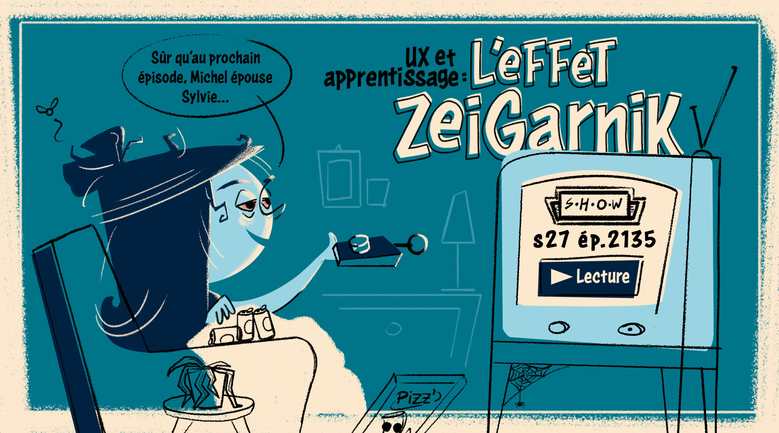 UX et apprentissage – Episode 4 : l’effet Zeigarnik - Sydologie